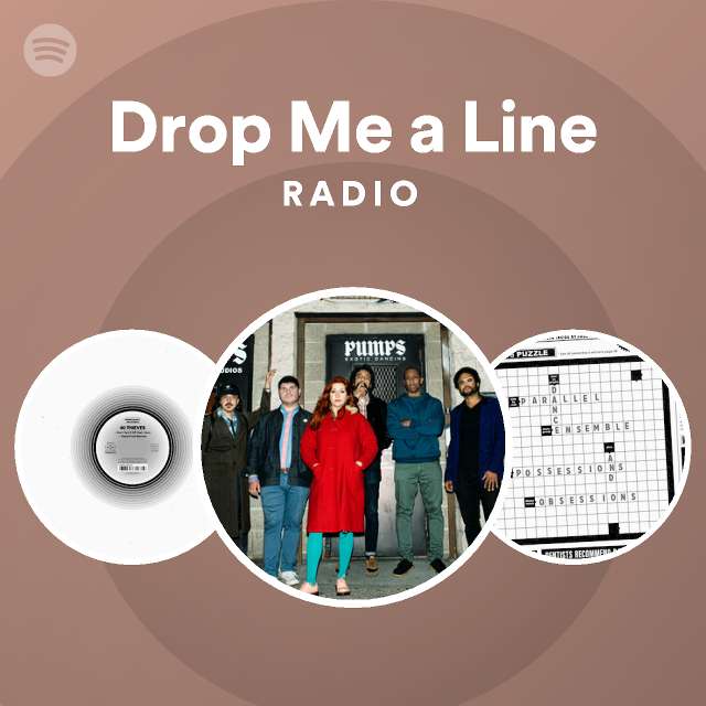 Drop Me a Line Radio - playlist by Spotify | Spotify
