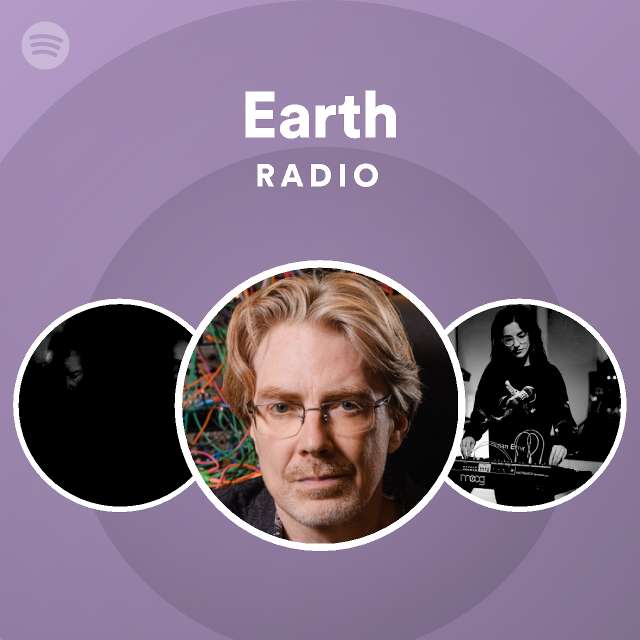 Earth Radio - playlist by Spotify | Spotify