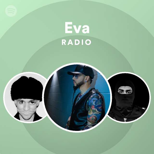 Eva Radio - playlist by Spotify | Spotify