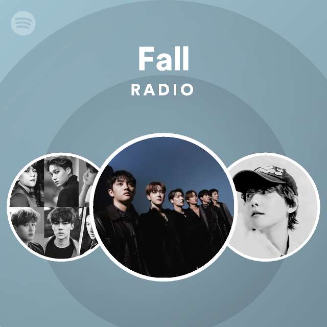 Fall Radio - playlist by Spotify | Spotify