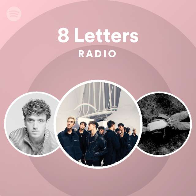 8 Letters Radio | Spotify Playlist