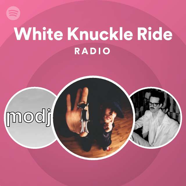 White Knuckle Ride Radio - playlist by Spotify | Spotify