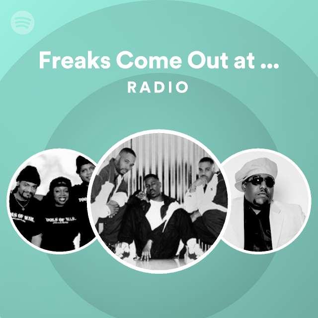 Freaks Come Out at Night Radio | Spotify Playlist