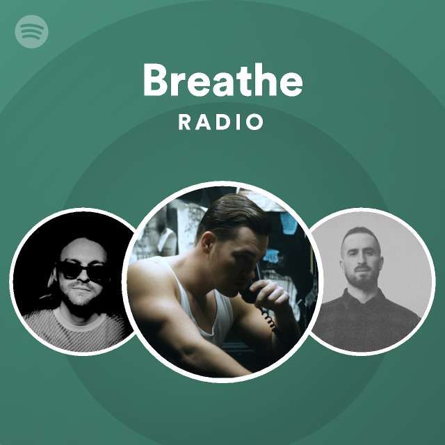 Breathe Radio - playlist by Spotify | Spotify