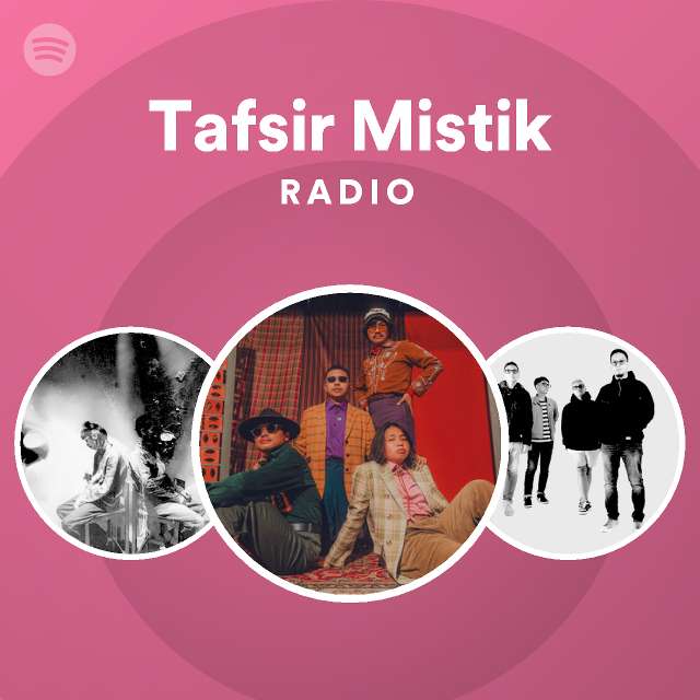Tafsir Mistik Radio - playlist by Spotify | Spotify
