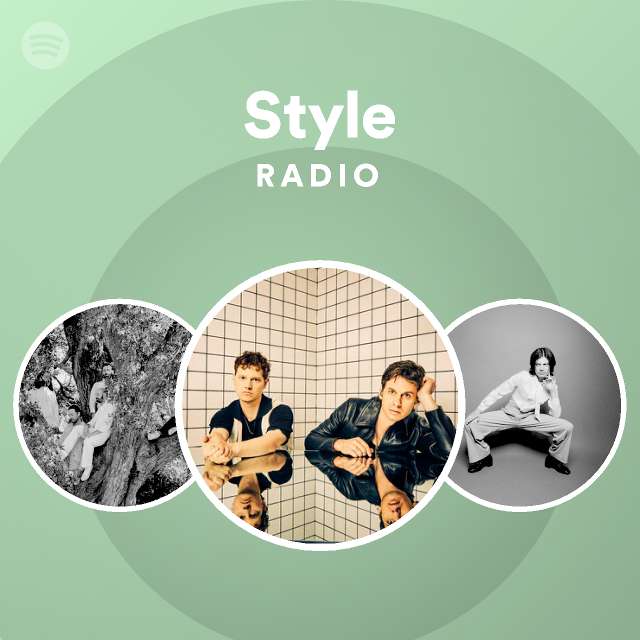 Style Radio | Spotify Playlist