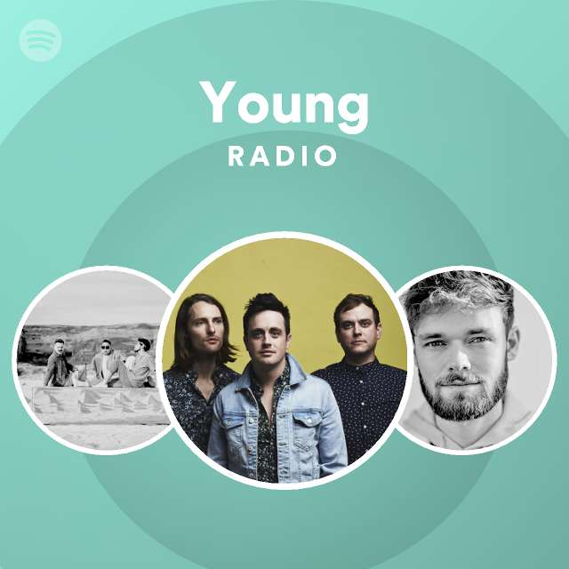 Young Radio | Spotify Playlist