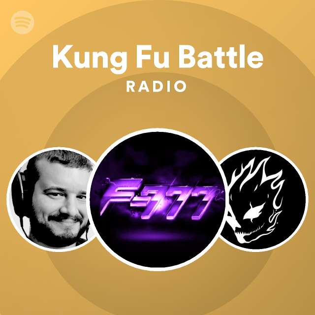 Kung Fu Battle Radio - playlist by Spotify | Spotify