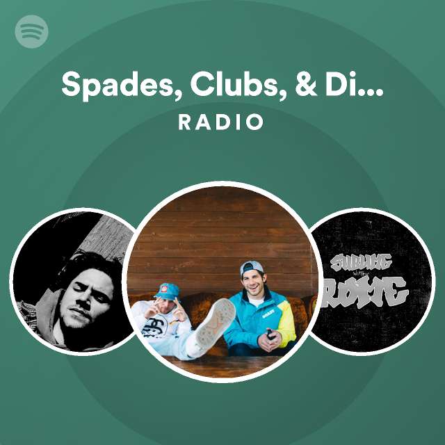 Spades, Clubs, & Diamonds Radio | Spotify Playlist