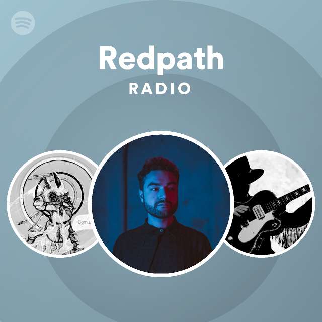 Redpath Radio - playlist by Spotify | Spotify