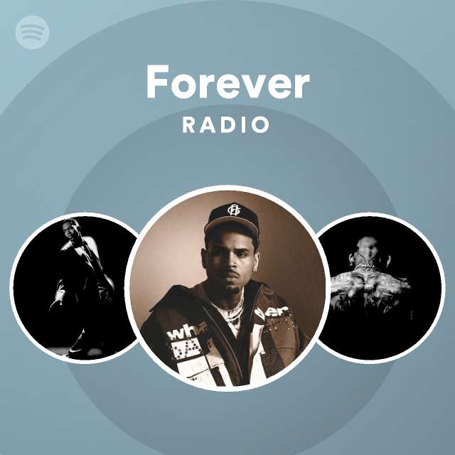 Forever Radio - playlist by Spotify | Spotify