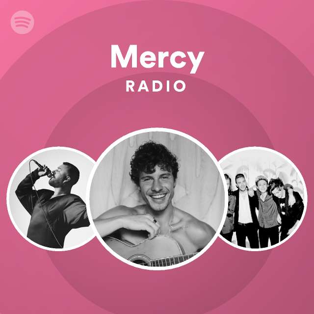 Mercy Radio - playlist by Spotify | Spotify