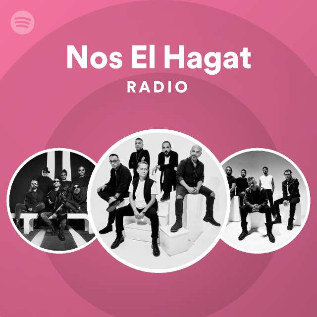 Nos El Hagat Radio | Spotify Playlist