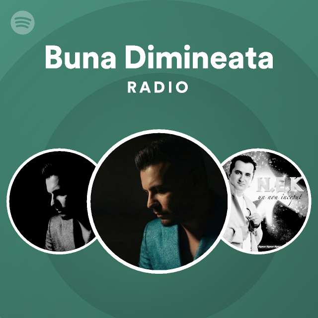 Buna Dimineata Radio - playlist by Spotify | Spotify