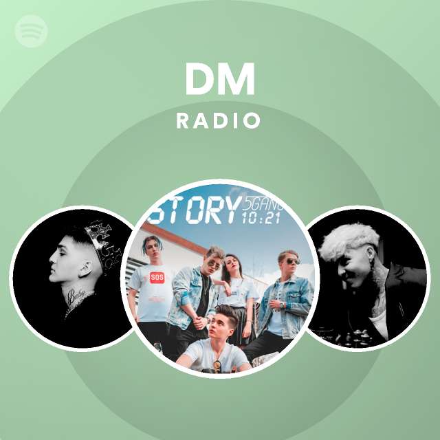 DM Radio - playlist by Spotify | Spotify