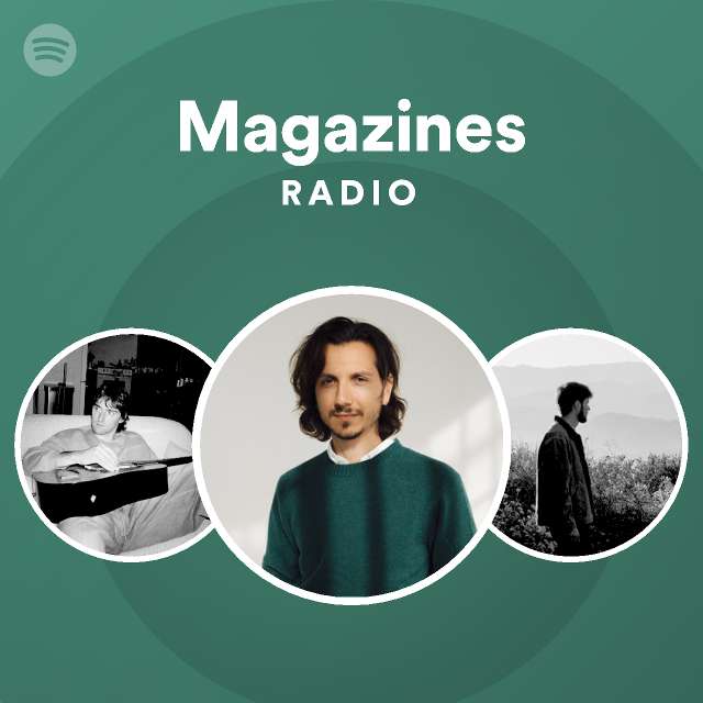 Magazines Radio - playlist by Spotify | Spotify
