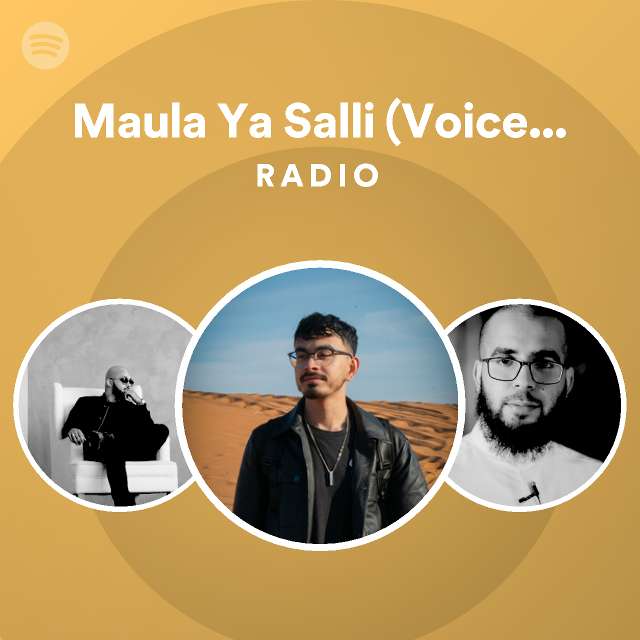 Maula Ya Salli (Voice Only) Radio | Spotify Playlist