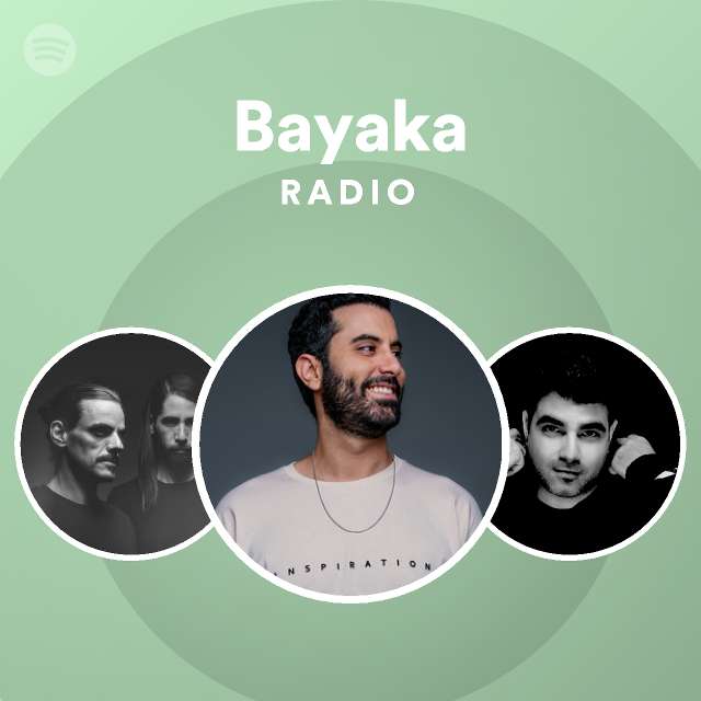 Bayaka Radio - playlist by Spotify | Spotify