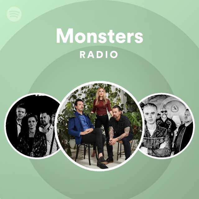 Monsters Radio - playlist by Spotify | Spotify
