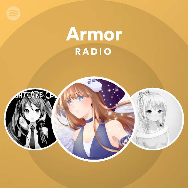 Armor Radio - playlist by Spotify | Spotify