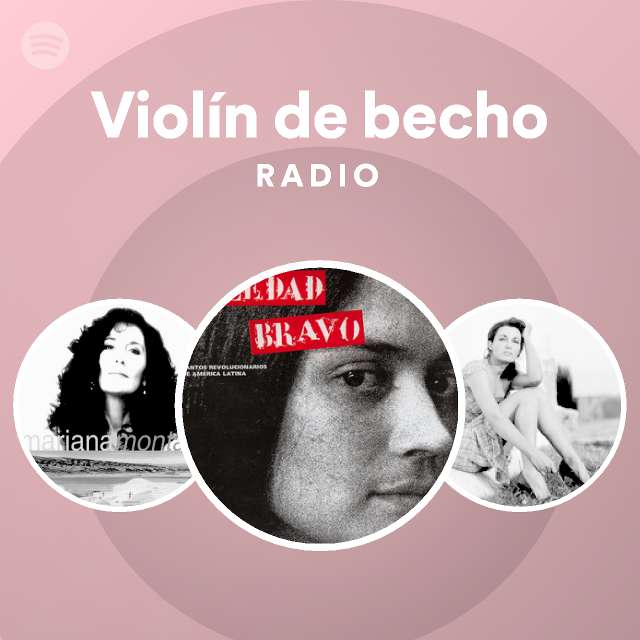 Violín de becho Radio - playlist by Spotify | Spotify