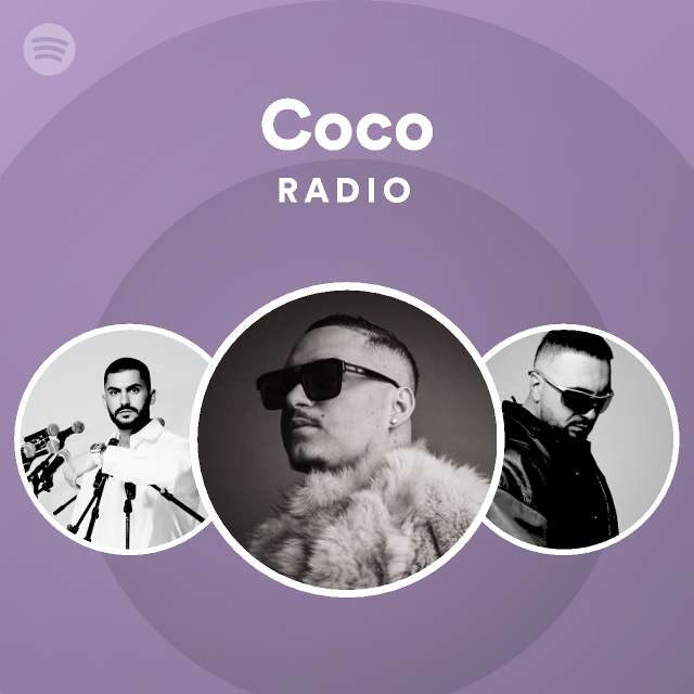 Coco Radio - playlist by Spotify | Spotify