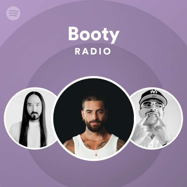 Booty Radio - playlist by Spotify | Spotify