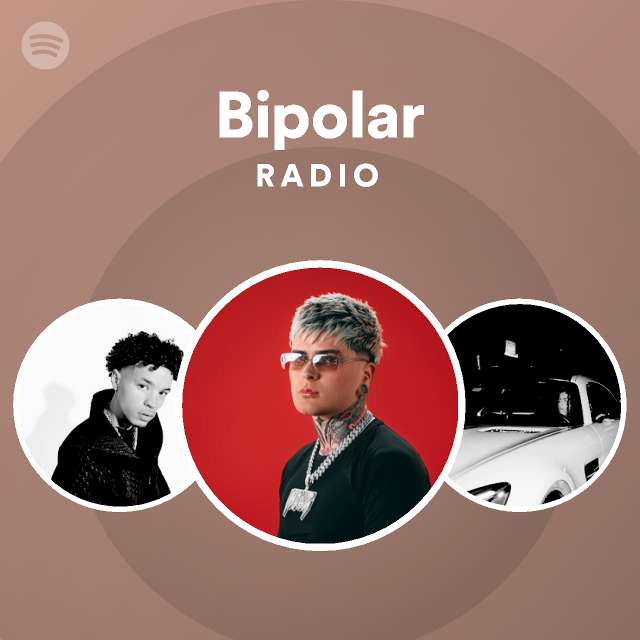 Bipolar Radio | Spotify Playlist