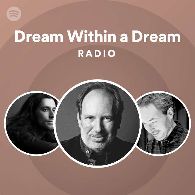 Dream Within a Dream Radio | Spotify Playlist