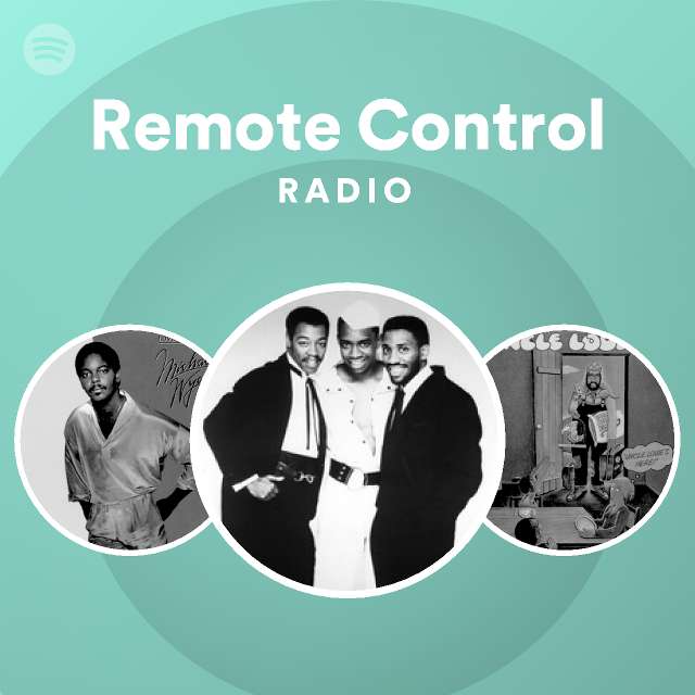 Remote Control Radio - playlist by Spotify | Spotify