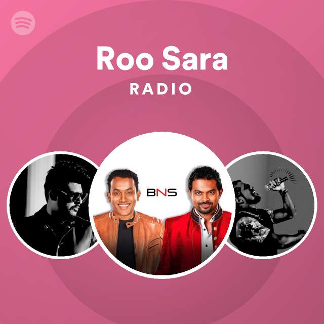 Roo Sara Radio - playlist by Spotify | Spotify