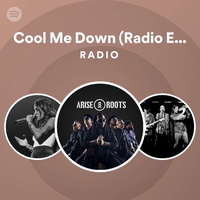 Cool Me Down (Radio Edit) [feat. Hirie] Radio - playlist by Spotify | Spotify