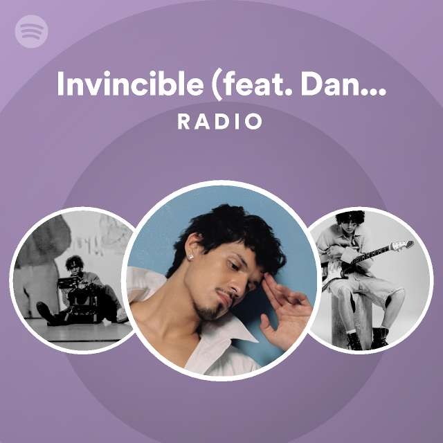 Invincible (feat. Daniel Caesar) Radio - playlist by Spotify | Spotify