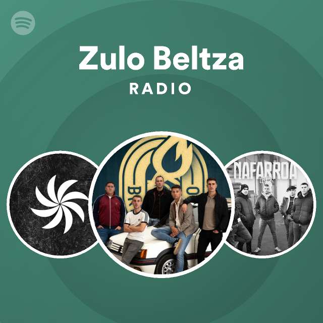 Zulo Beltza Radio - playlist by Spotify | Spotify