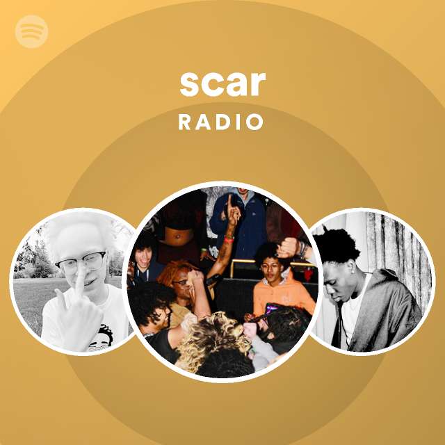 scar Radio - playlist by Spotify | Spotify