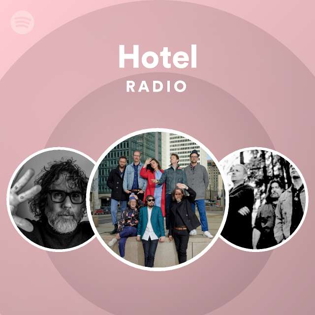Hotel Radio | Spotify Playlist