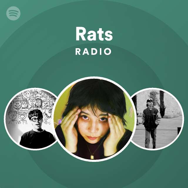 Rats Radio - playlist by Spotify | Spotify