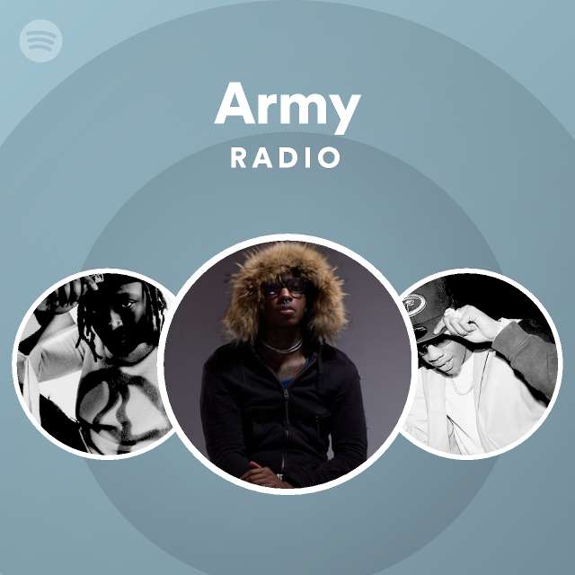 Army Radio - playlist by Spotify | Spotify
