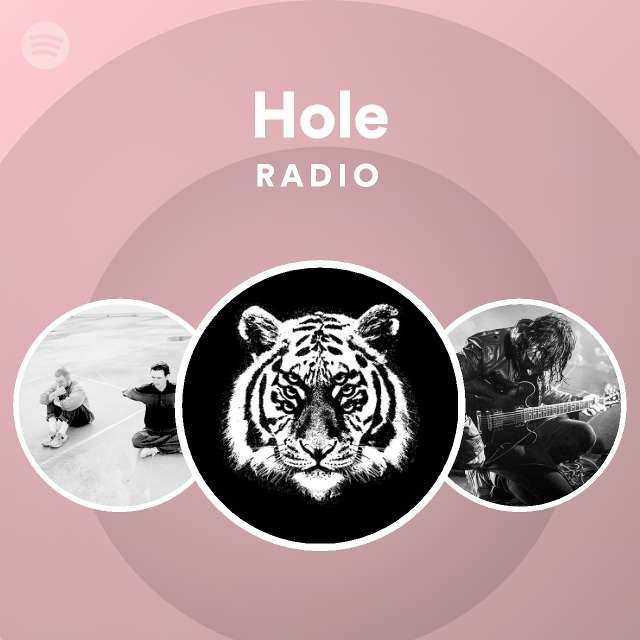 Hole Radio - playlist by Spotify | Spotify