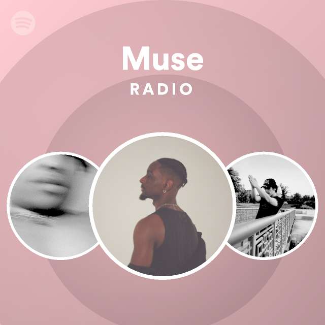 Muse Radio - playlist by Spotify | Spotify