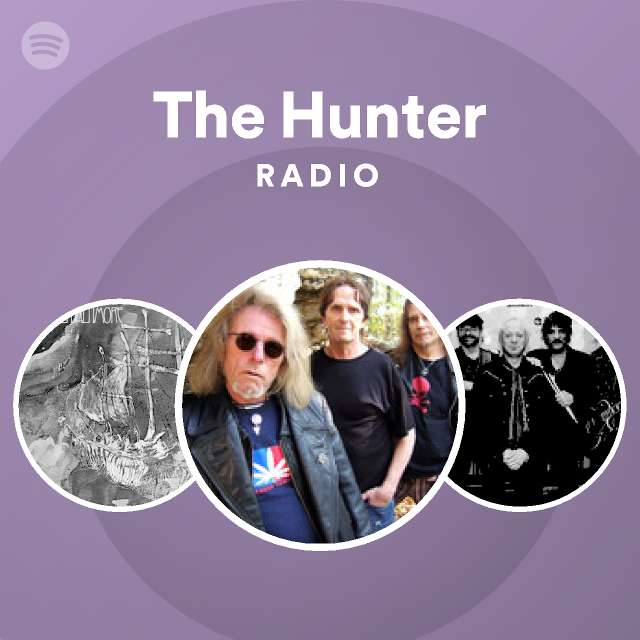The Hunter Radio - playlist by Spotify | Spotify