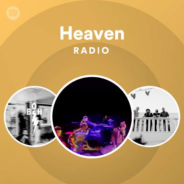Heaven Radio - playlist by Spotify | Spotify