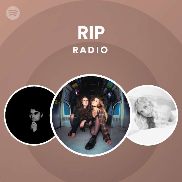 RIP Radio - playlist by Spotify | Spotify