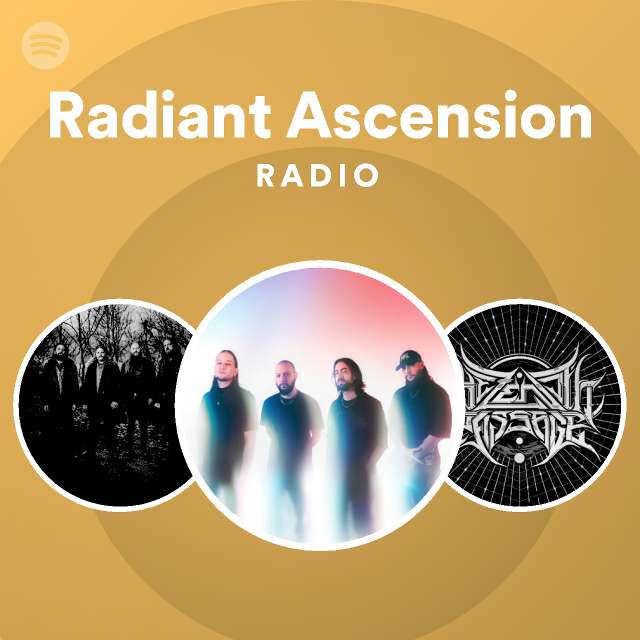 Radiant Ascension Radio - playlist by Spotify | Spotify