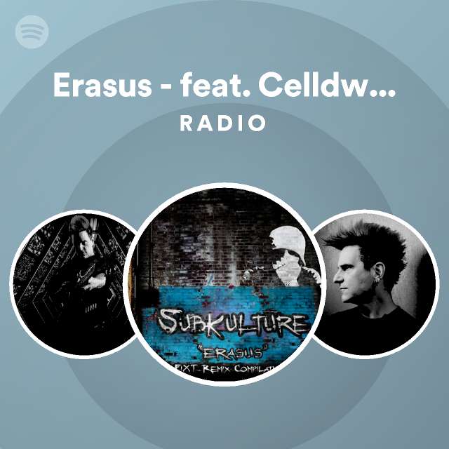 Erasus - feat. Celldweller Radio - playlist by Spotify | Spotify
