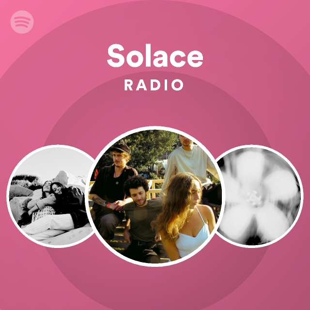 Solace Radio - playlist by Spotify | Spotify