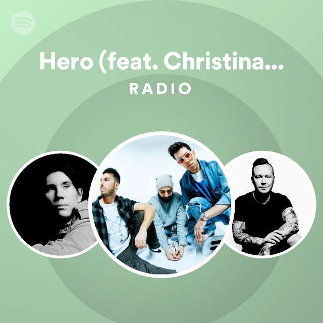 Hero (feat. Christina Perri) - Deep Mix Radio - playlist by Spotify ...
