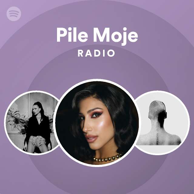 Pile Moje Radio - playlist by Spotify | Spotify
