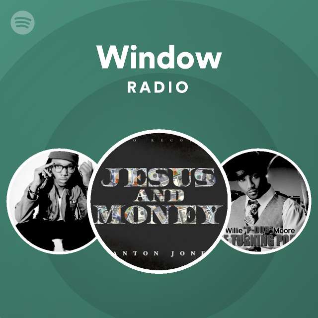 Window Radio - playlist by Spotify | Spotify