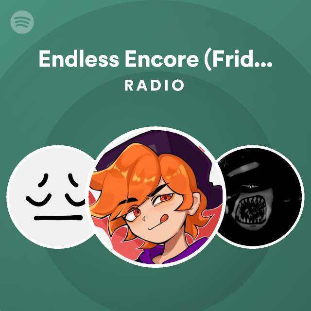 Endless Encore (Friday Night Funkin' Vs. Sonic.EXE Mod) Radio | Spotify ...